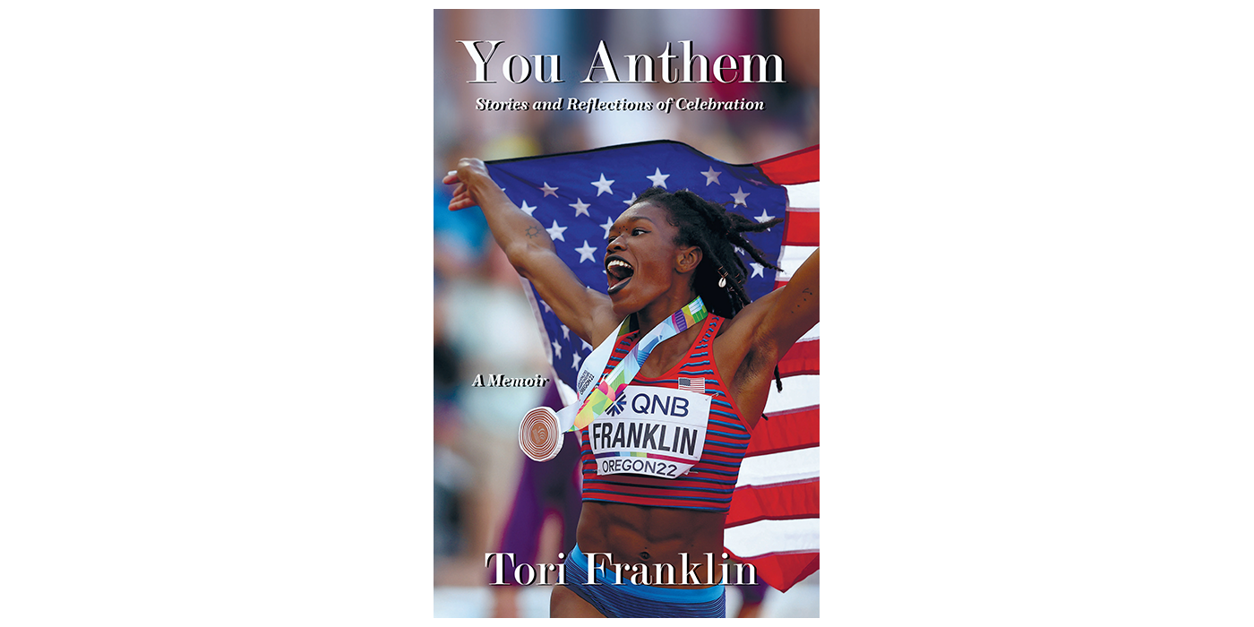 You Anthem: Stories and Reflections of Celebration by Tori Franklin ...