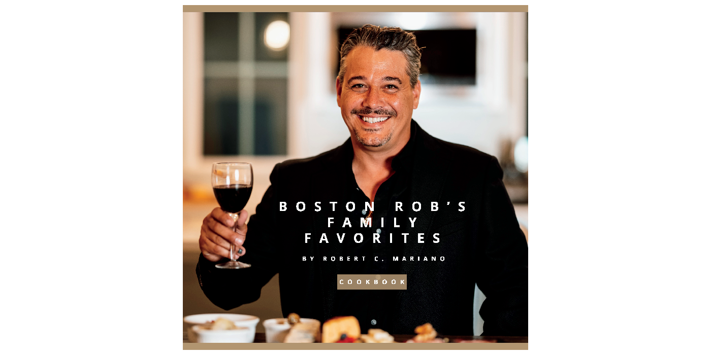 Boston Rob's Family Favorites: Cookbook by Robert Mariano | BookBaby ...