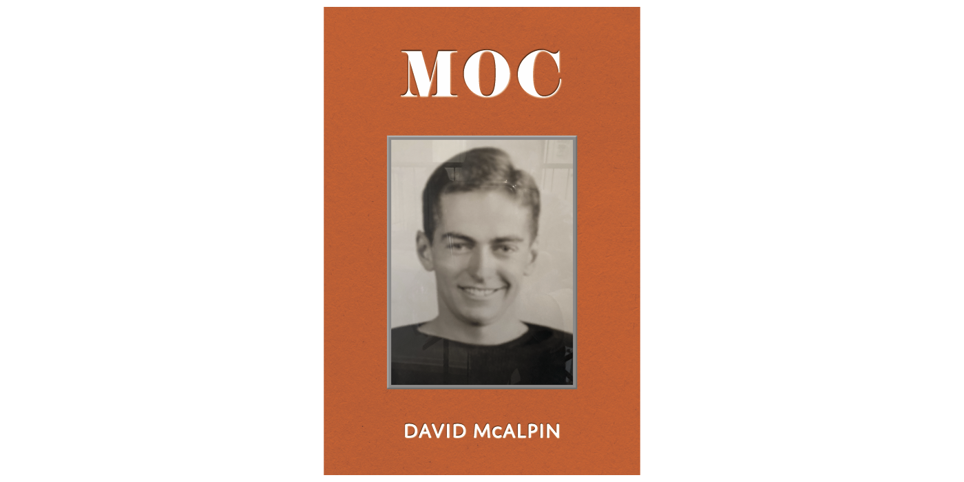 MOC by David McAlpin | BookBaby Bookshop