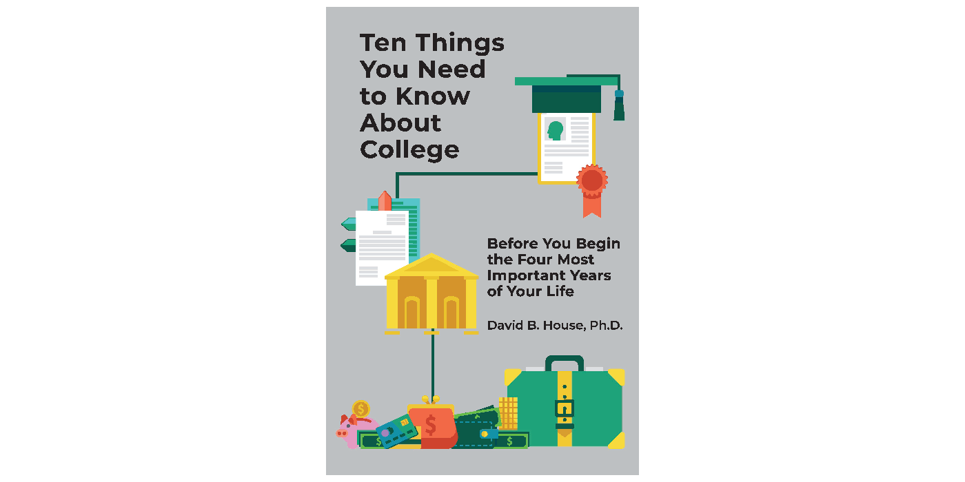 Ten Things You Need to Know About College | BookBaby Bookshop