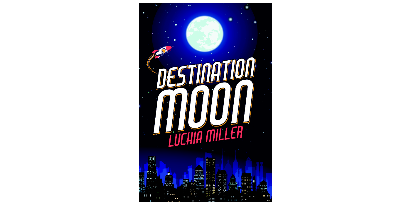 Destination Moon | BookBaby Bookshop