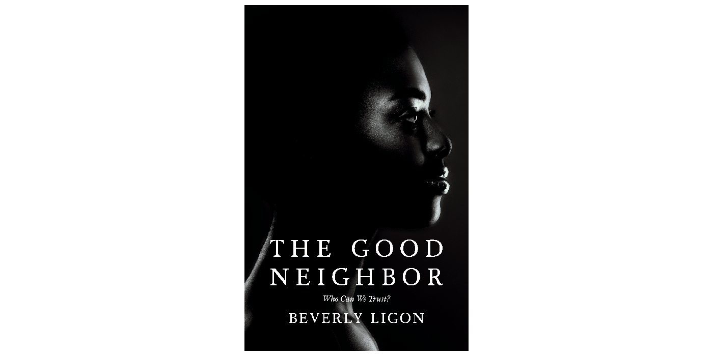 The Good Neighbor | BookBaby Bookshop