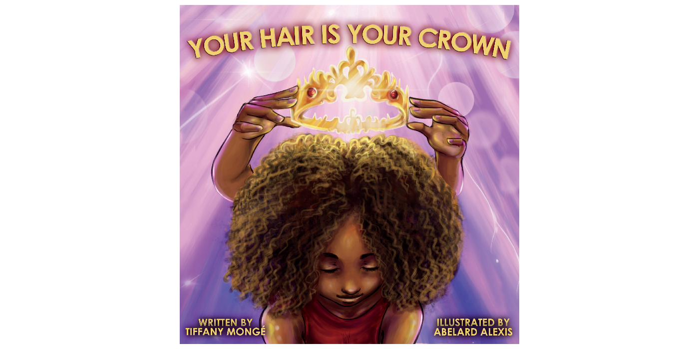 Your Hair is Your Crown | BookBaby Bookshop
