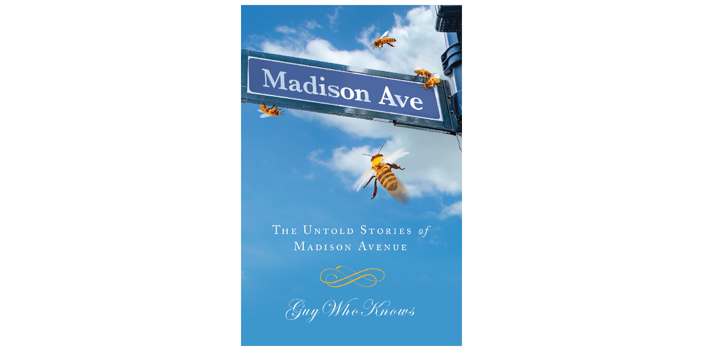 The Untold Stories of Madison Avenue | BookBaby Bookshop
