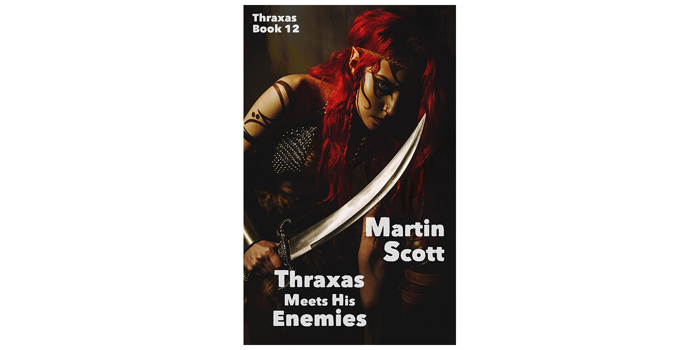 Thraxas Meets His Enemies | BookBaby Bookshop