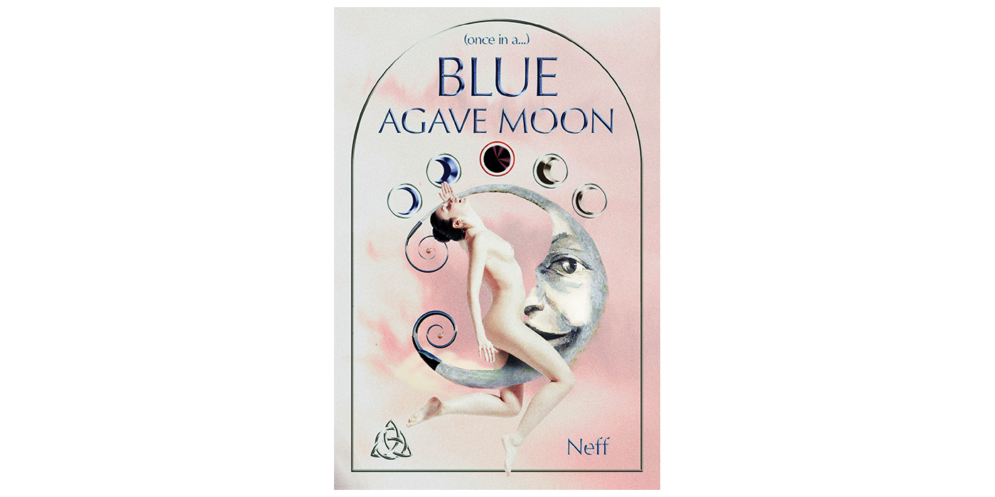 (Once in a...) Blue Agave Moon | BookBaby Bookshop