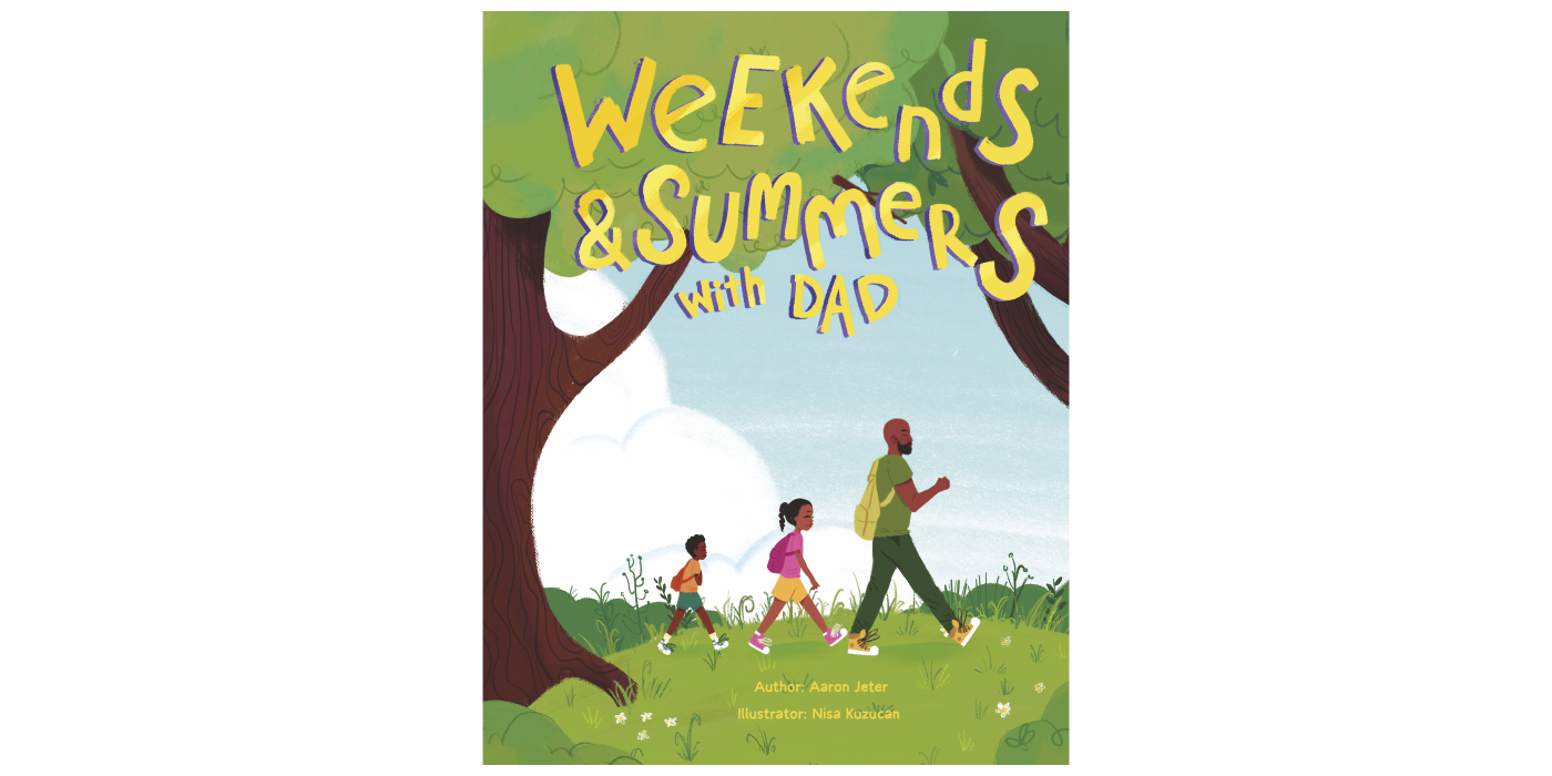Weekends and Summers With Dad | BookBaby Bookshop
