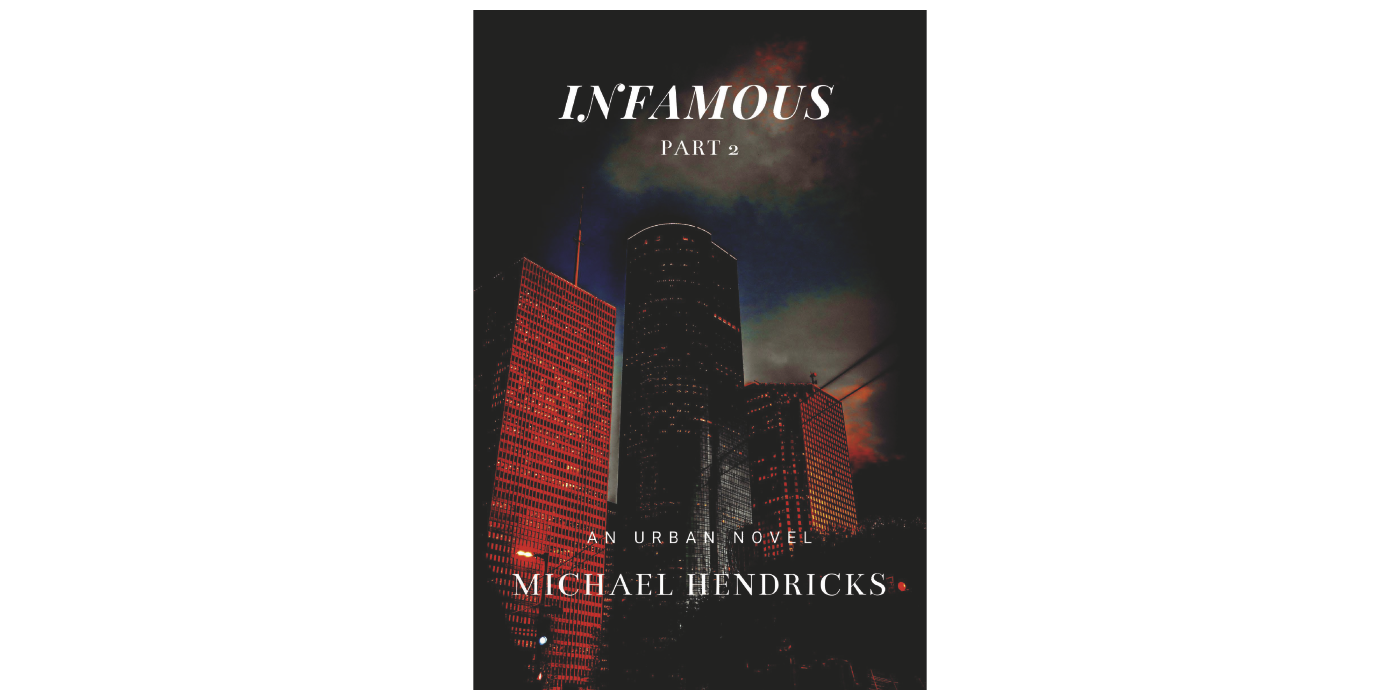 Infamous Part 2 | BookBaby Bookshop