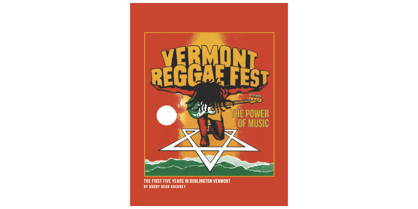 Vermont Reggae Fest The Power Of Music | BookBaby Bookshop