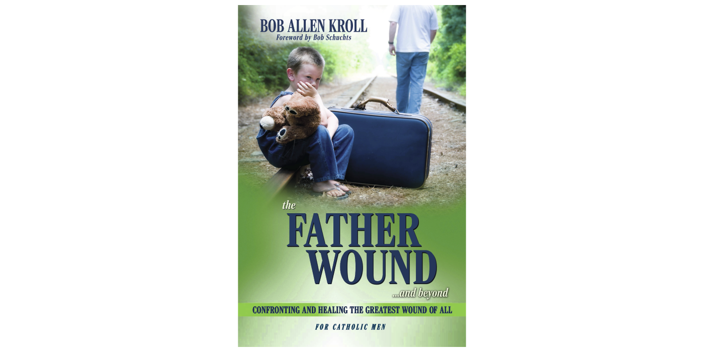 The Father Wound...and Beyond | BookBaby Bookshop