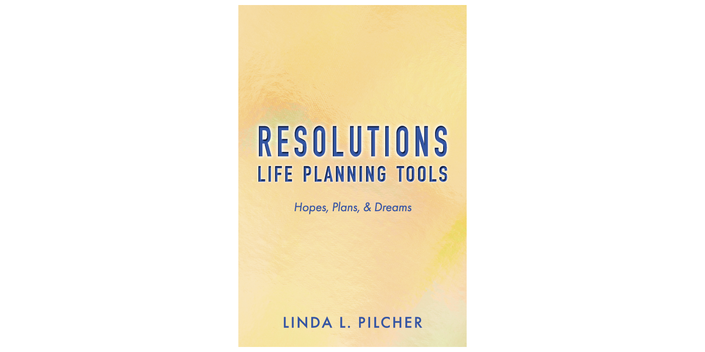 Resolutions: Life Planning Tools | BookBaby Bookshop