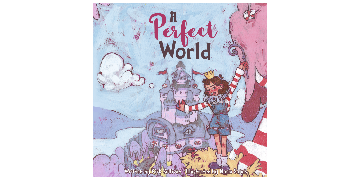 A Perfect World | BookBaby Bookshop