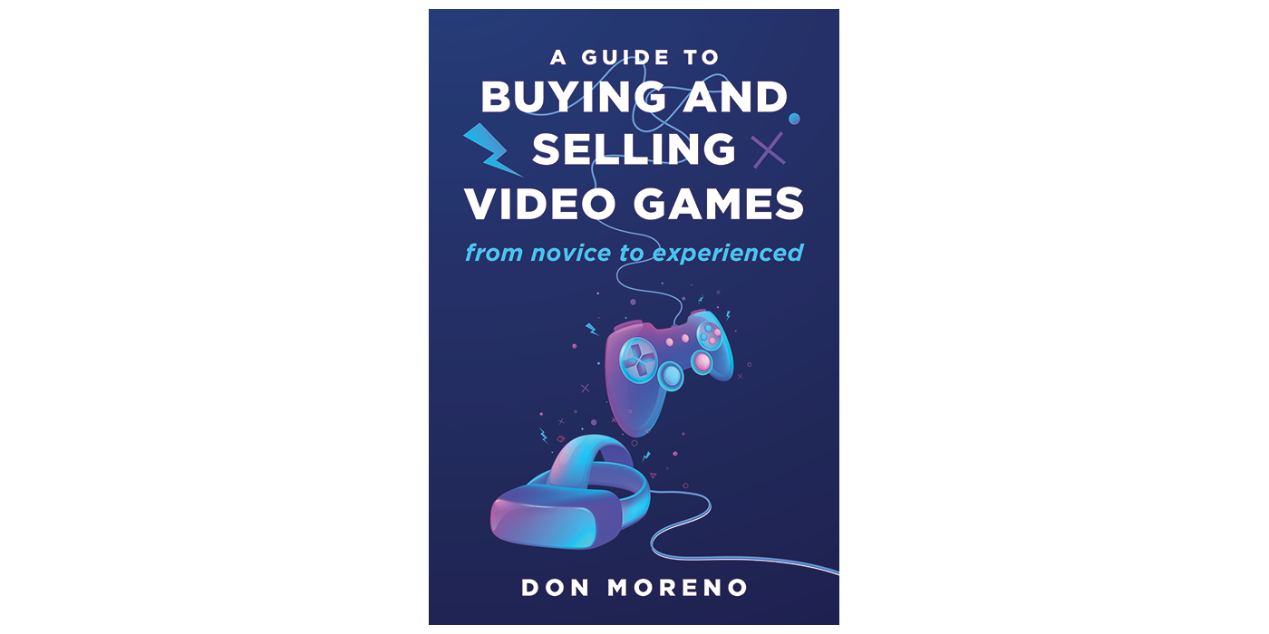 A Guide to buying and selling video games | BookBaby Bookshop