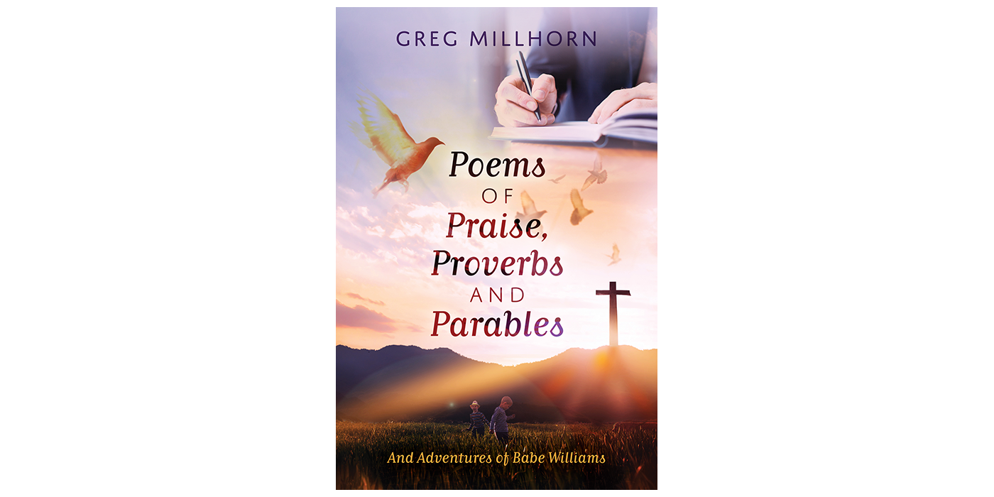 Poems of Praise, Proverbs and Parables | BookBaby Bookshop