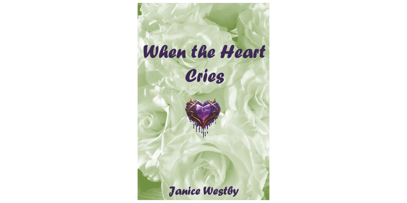 When the Heart Cries | BookBaby Bookshop
