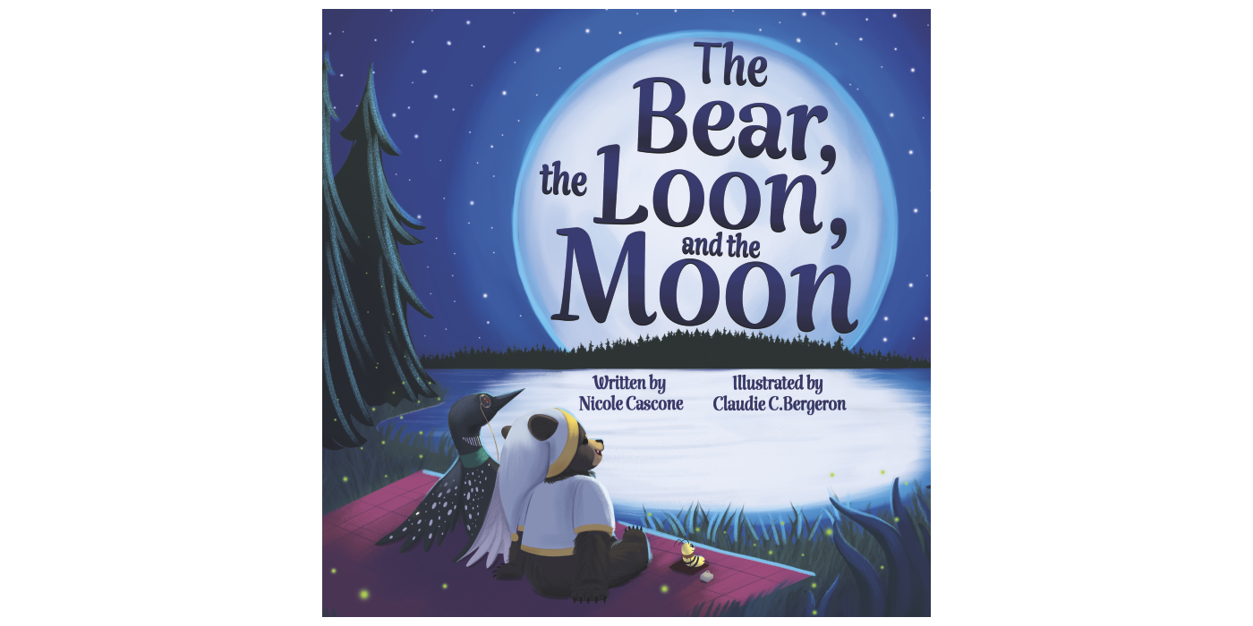 The Bear, the Loon and the Moon | BookBaby Bookshop