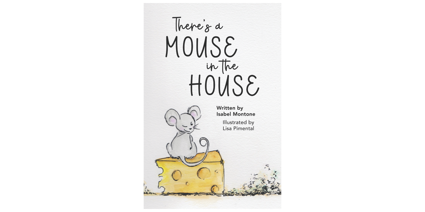 There's a Mouse in the House | BookBaby Bookshop