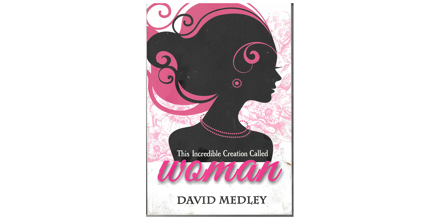 This Incredible Creation Called Woman | BookBaby Bookshop