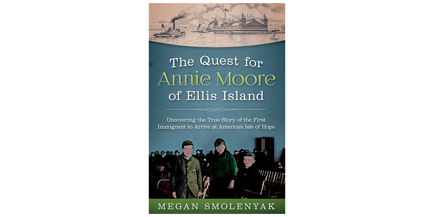 The Quest for Annie Moore of Ellis Island | BookBaby Bookshop