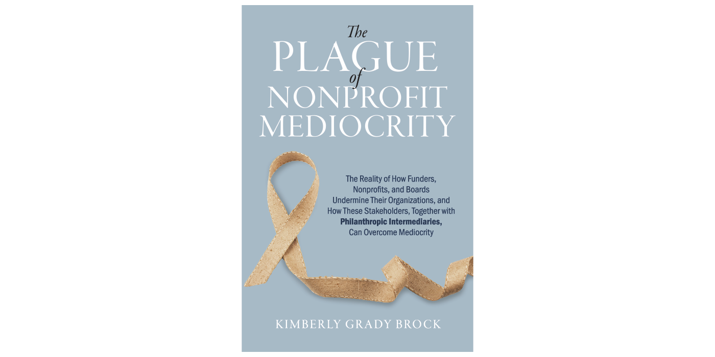 The Plague of Nonprofit Mediocrity | BookBaby Bookshop