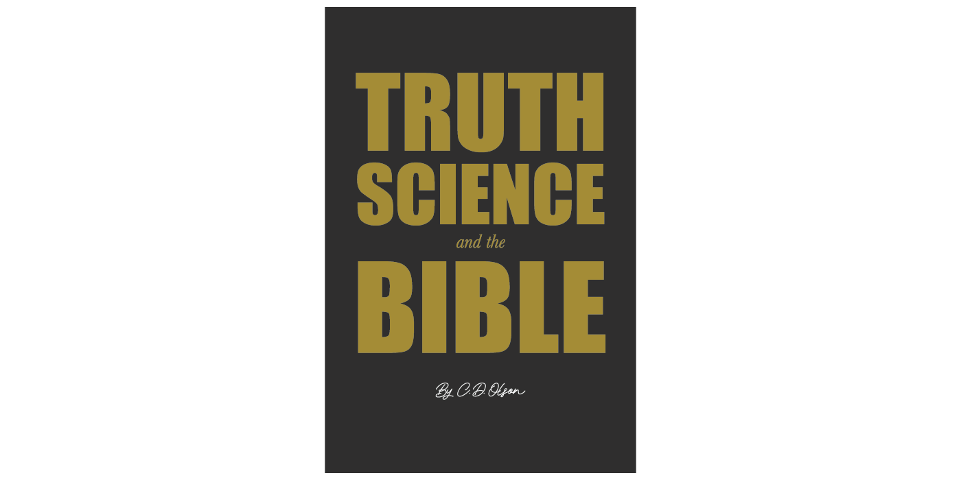 Truth, Science, and the Bible | BookBaby Bookshop