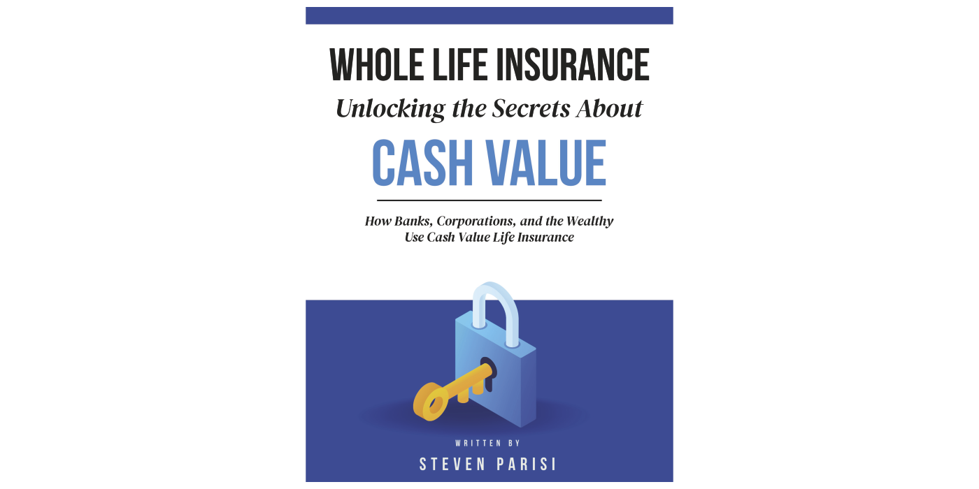 Whole Life Insurance | Unlocking the Secrets About Cash Value ...