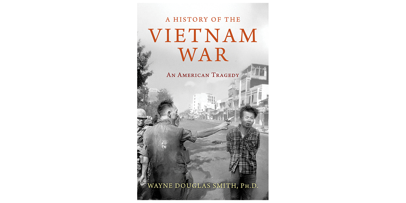 A History of the Vietnam War: An American Tragedy | BookBaby Bookshop