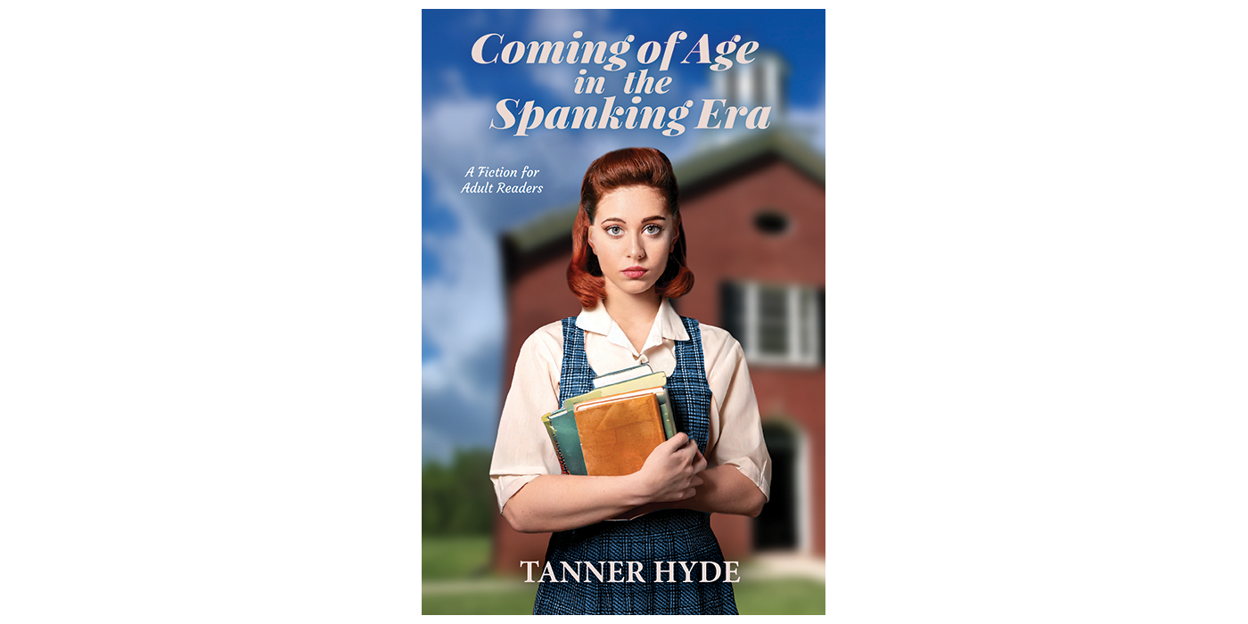 Coming of Age in the Spanking Era | BookBaby Bookshop