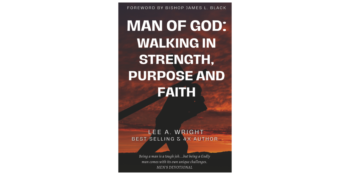 Man of God: Walking in Strength, Purpose & Faith | BookBaby Bookshop