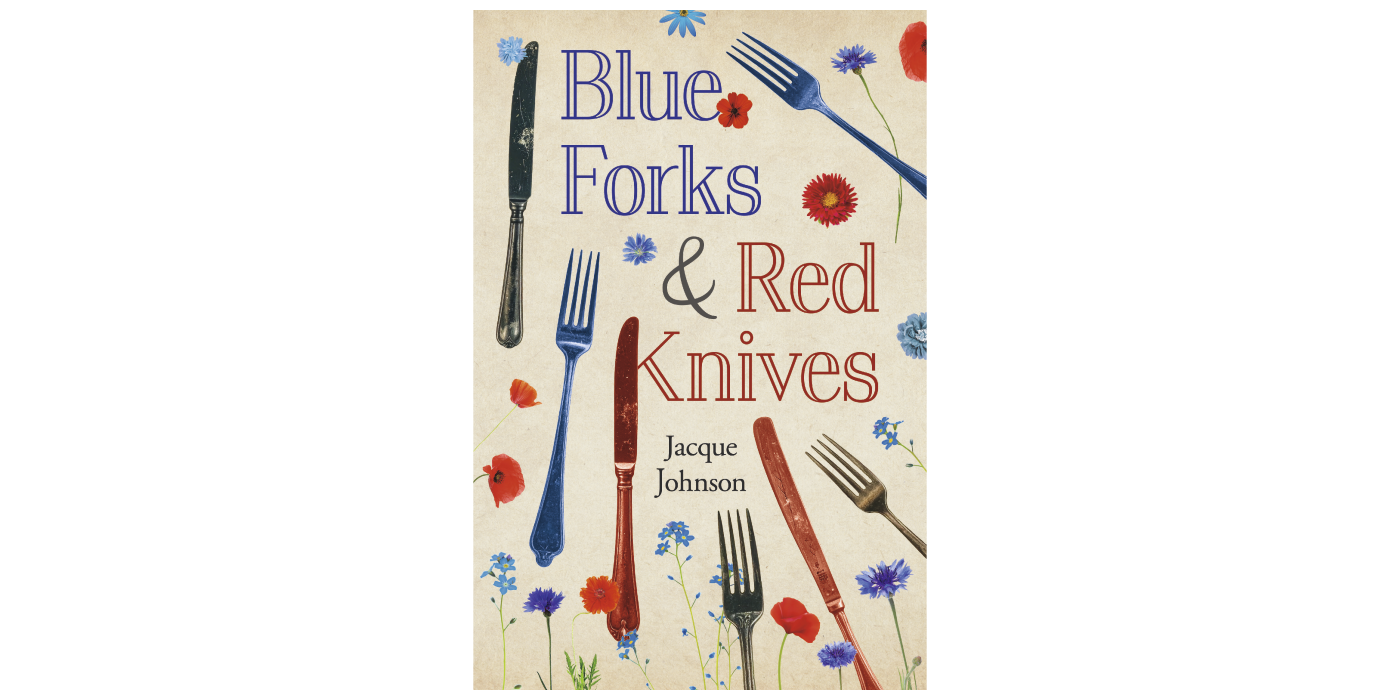 Blue Forks and Red Knives | BookBaby Bookshop
